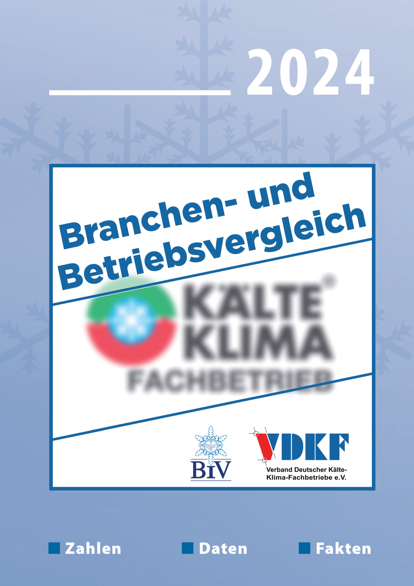 VDKF / BIV - Branchen- und Betriebsvergleich 2024 erschienen